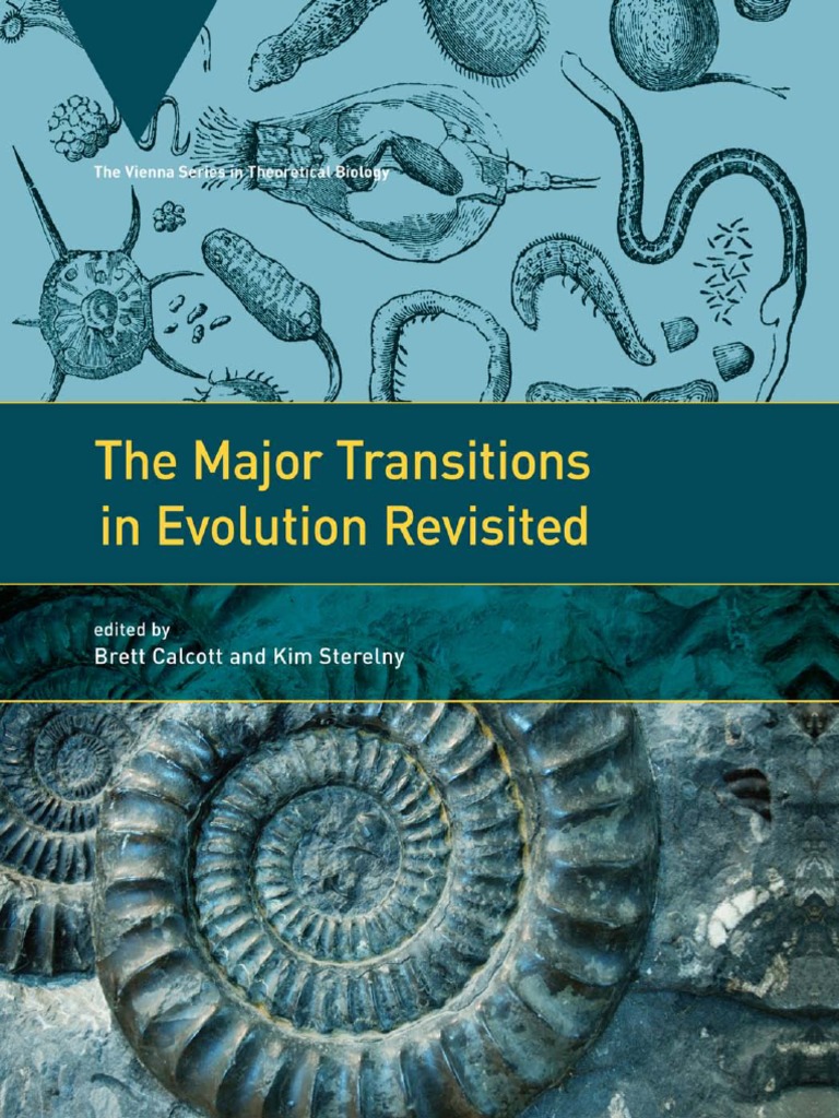 Major Transitions Revisited | PDF | Evolution | Natural Selection