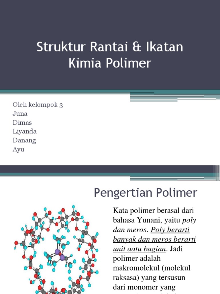 Struktur Rantai & Ikatan Kimia Polimer | PDF