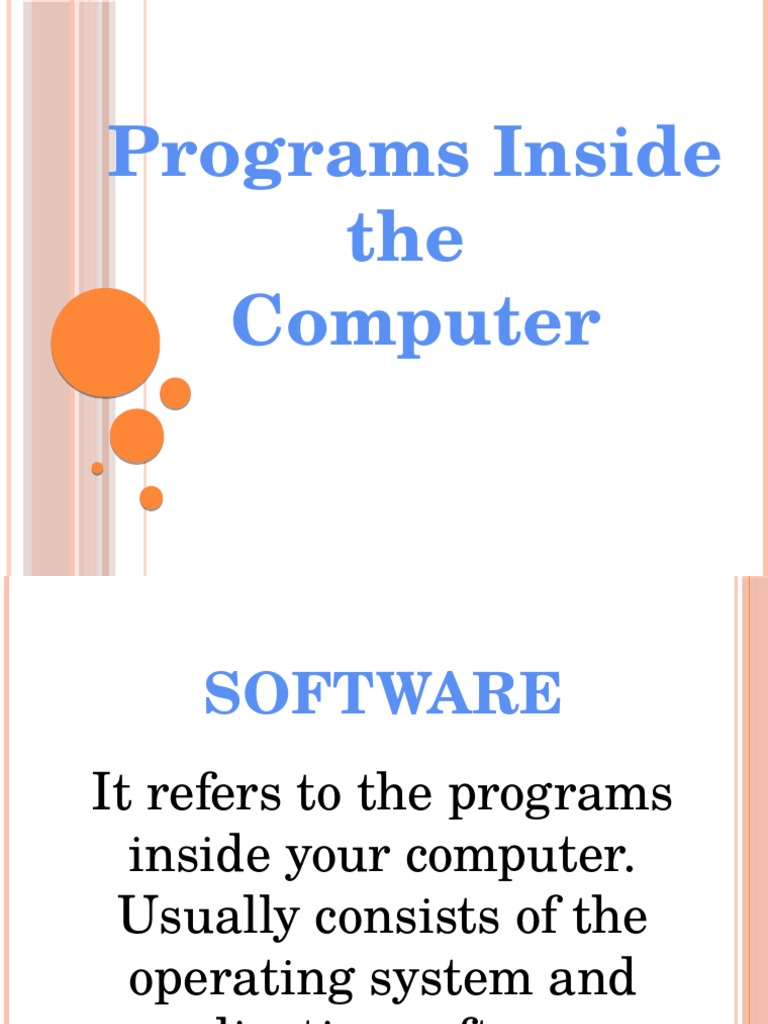 Inside Computer Programs: Software Creation & Types | PDF