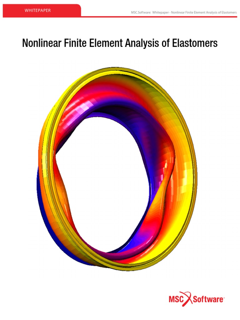 MSC Marc WP Nonlinear FEA Elastomers PDF | PDF | Viscoelasticity ...