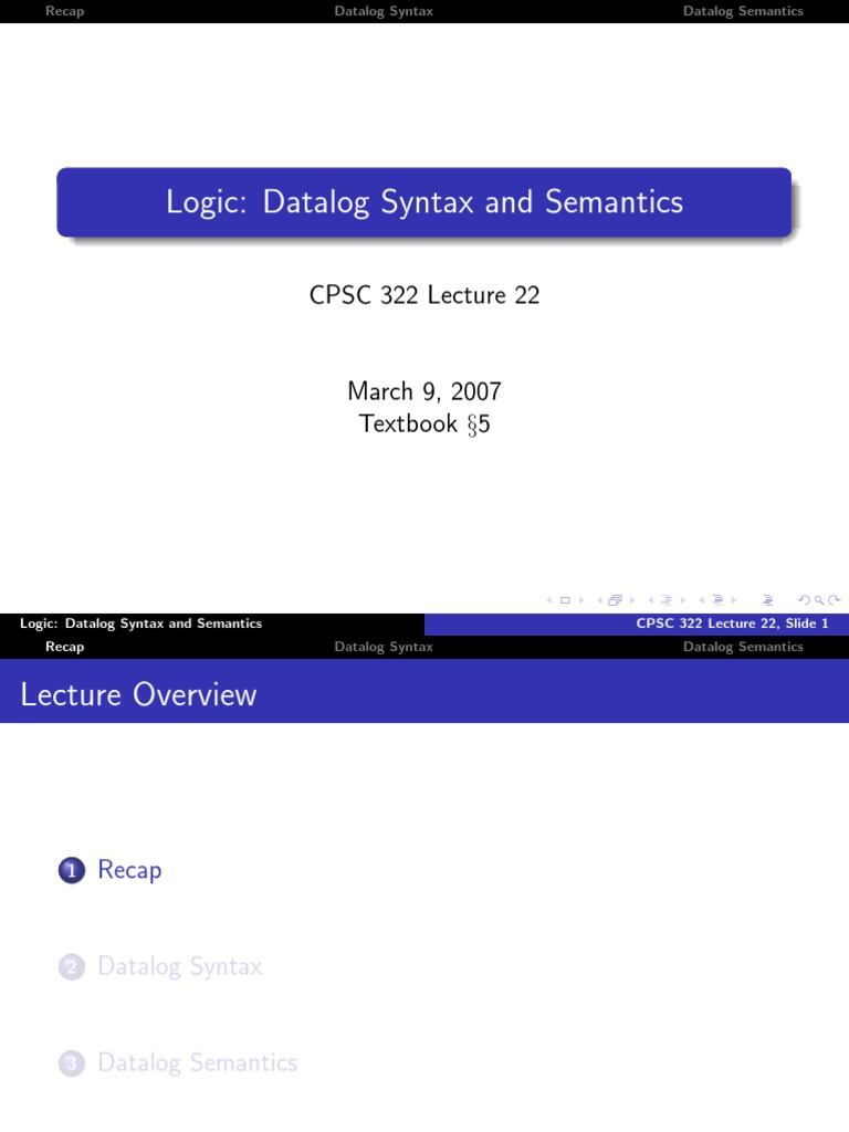 Logic Datalog Syntax And Semantics Interpretation Logic First 