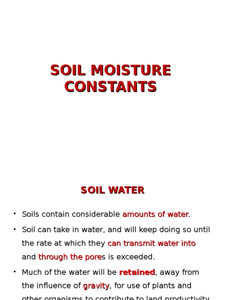 Soil Moisture Constants and Types | PDF | Porosity | Soil