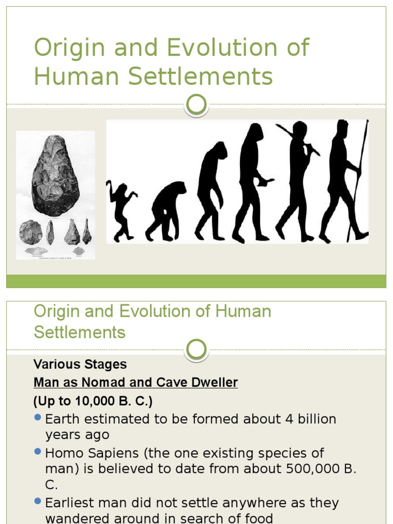 The Evolution Of Human Settlements From Nomadic Hunter Gatherer