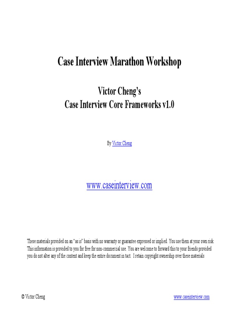 Case Interview Marathon Workshop: Victor Cheng's Case Interview Core ...