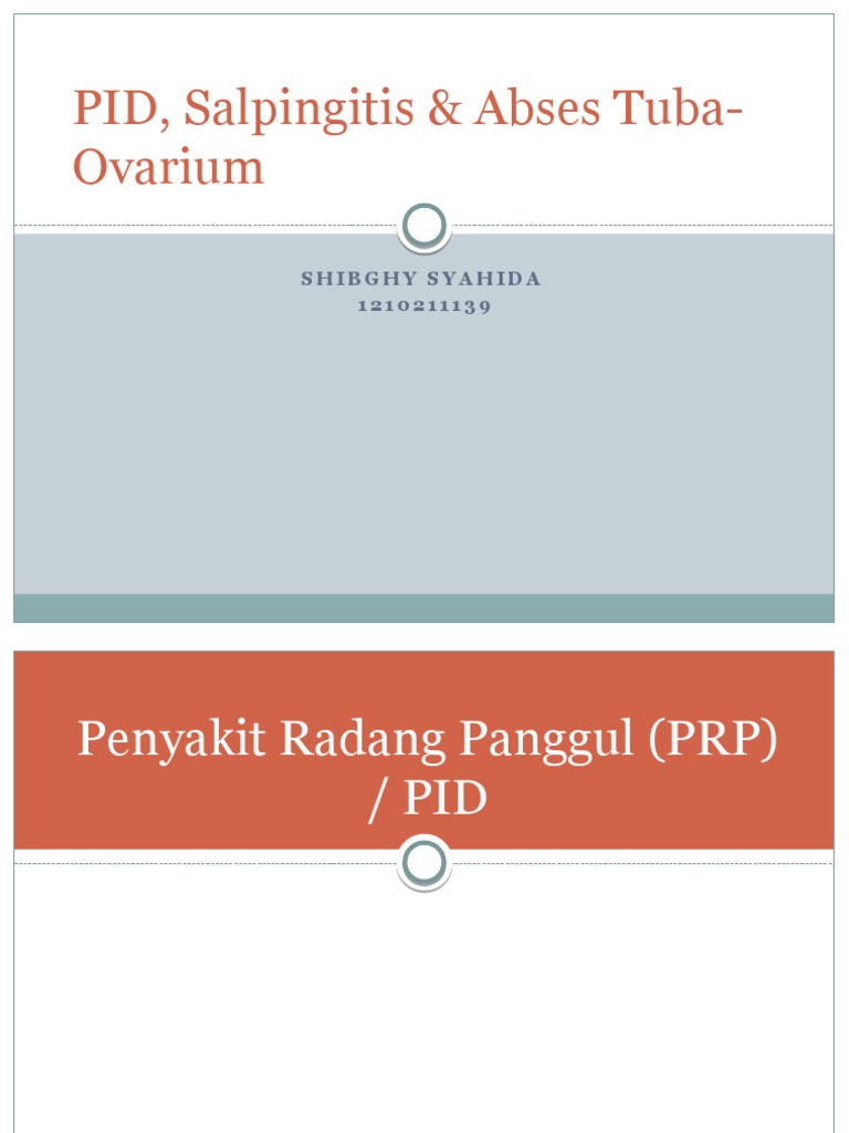 PID, Salpingitis & Abses Tuba-Ovarium | PDF