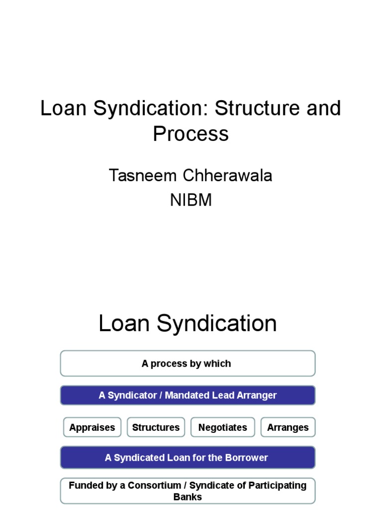 Loan Syndication: Structure & Process Overview | PDF | Syndicated Loan ...
