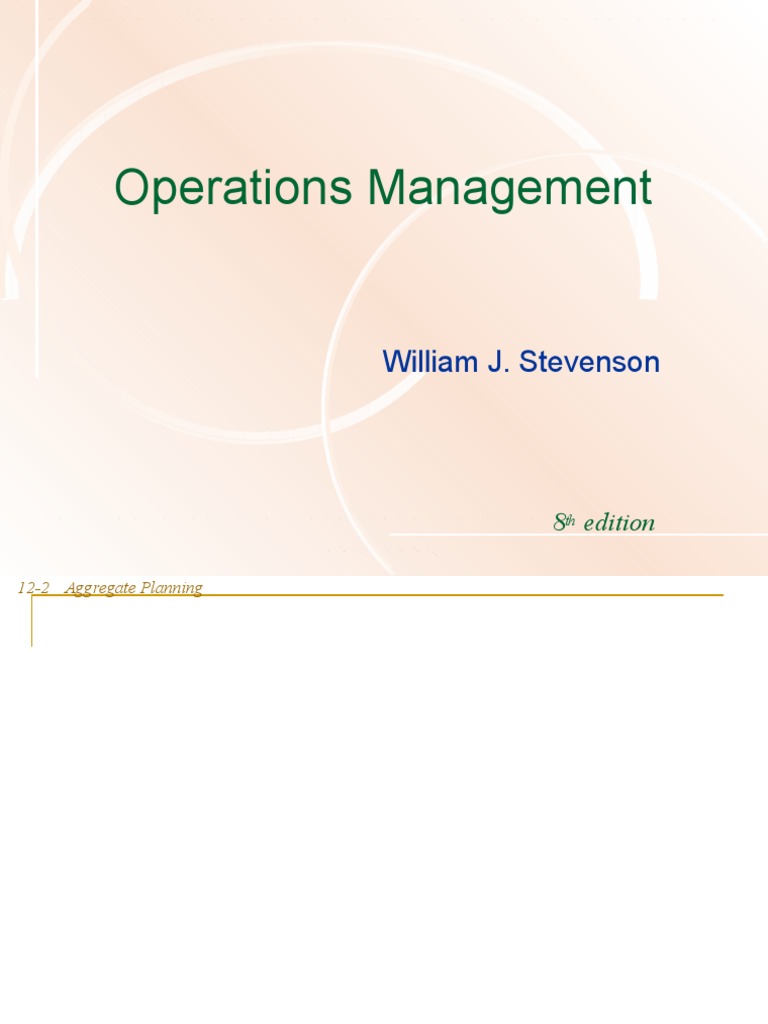 Chap012 - Aggregate Planning | PDF | Linear Programming | Inventory