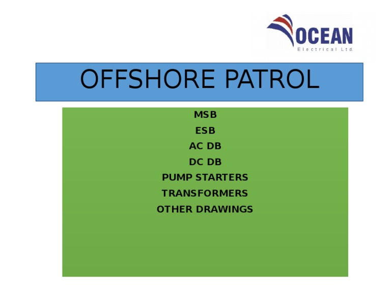 Offshore Patrol Vessel: MSB ESB Ac DB DC DB Pump Starters Transformers Other Drawings | PDF