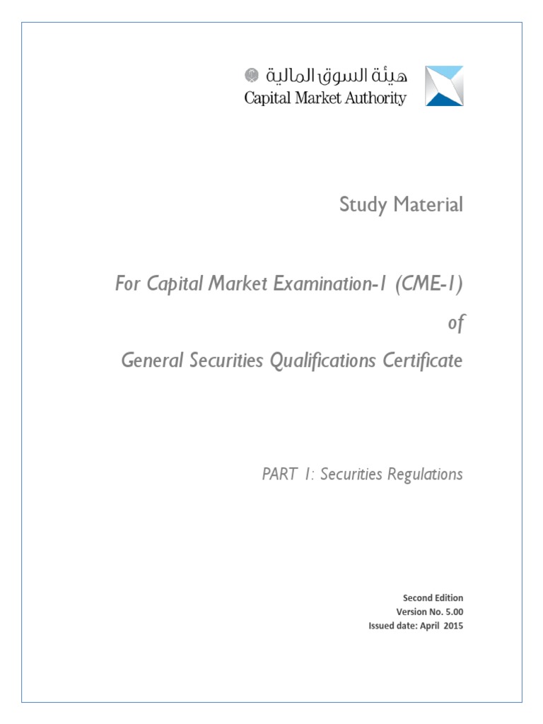 CME-1 General Securities Part 1 - Securities Regulations 30-4-2015 ...
