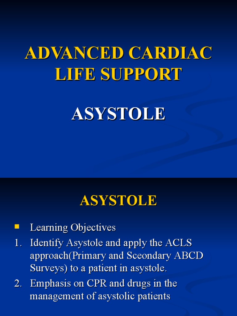 Advanced Cardiac Life Support Asystole | PDF | Cardiopulmonary ...