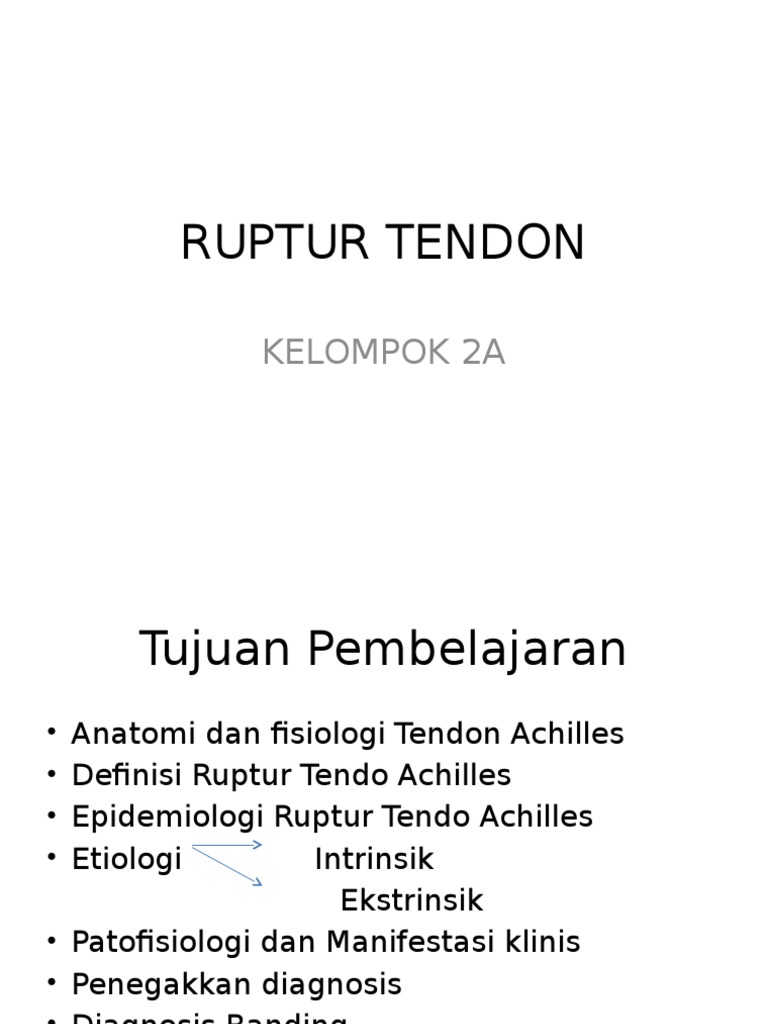 Tutor 4 - Ruptur Tendon Achilles | PDF