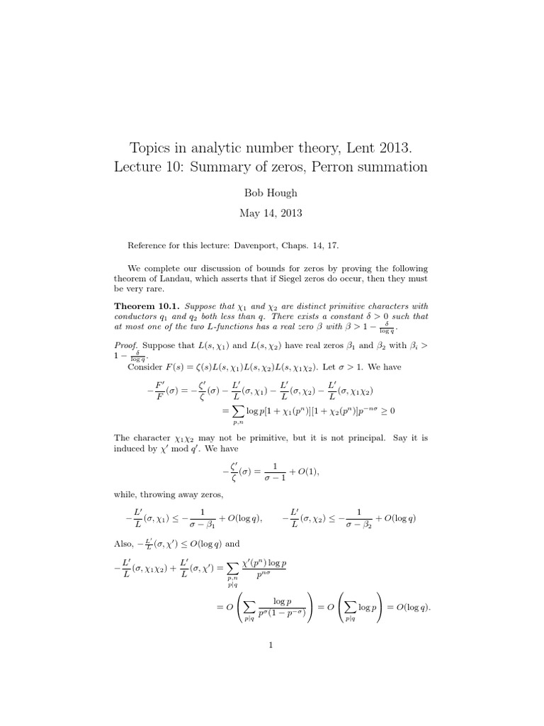 Topics in Analytic Number Theory, Lent 2013. Lecture 10: Summary of Zeros, Perron Summation ...