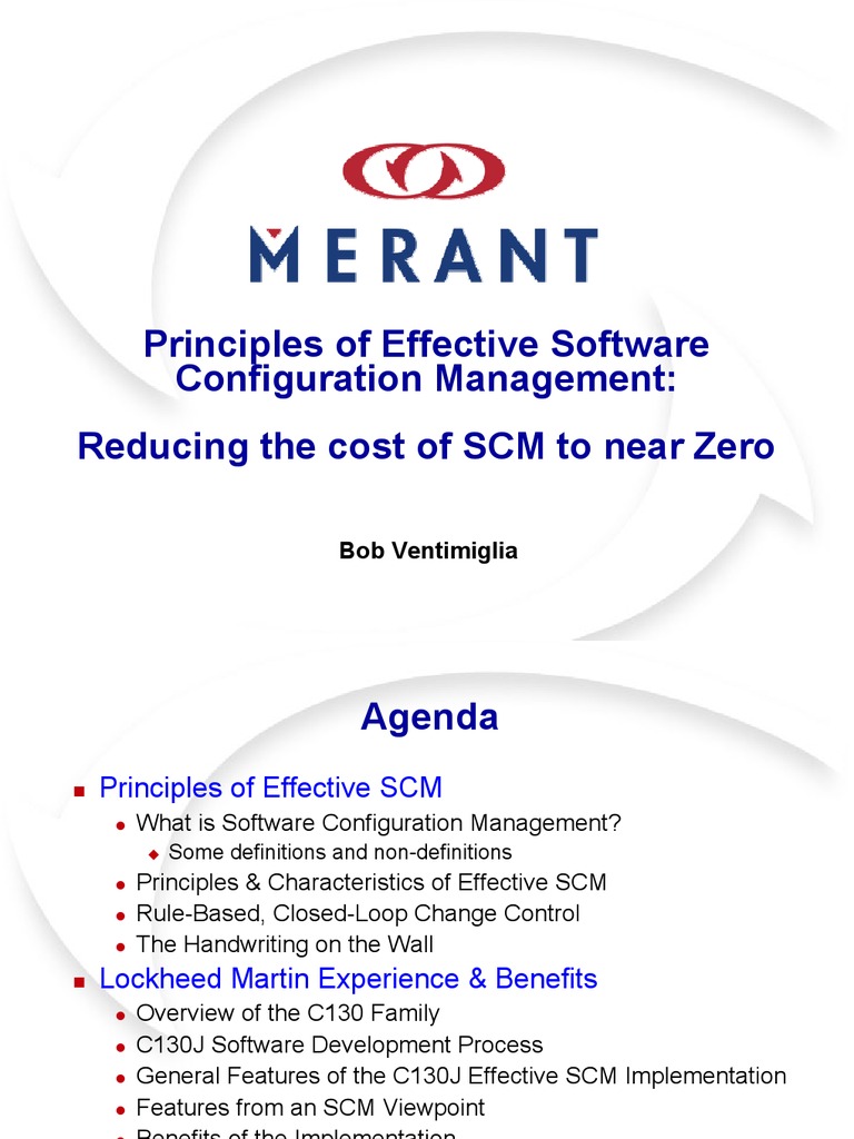 Principles of Effective Software Configuration Management: Reducing The Cost of SCM To Near Zero ...
