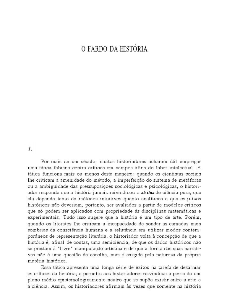 White, Hayden - O Fardo Da História. In. Trópicos Do Discurso PDF | PDF ...