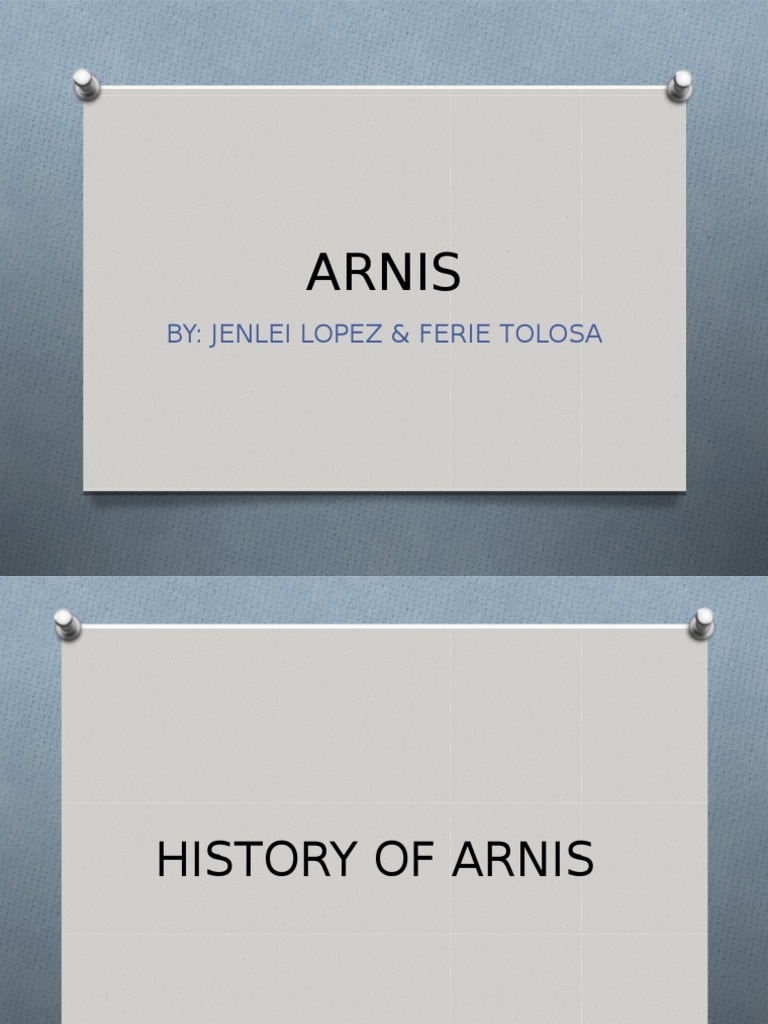 Arnis: By: Jenlei Lopez & Ferie Tolosa | PDF | History | Classics