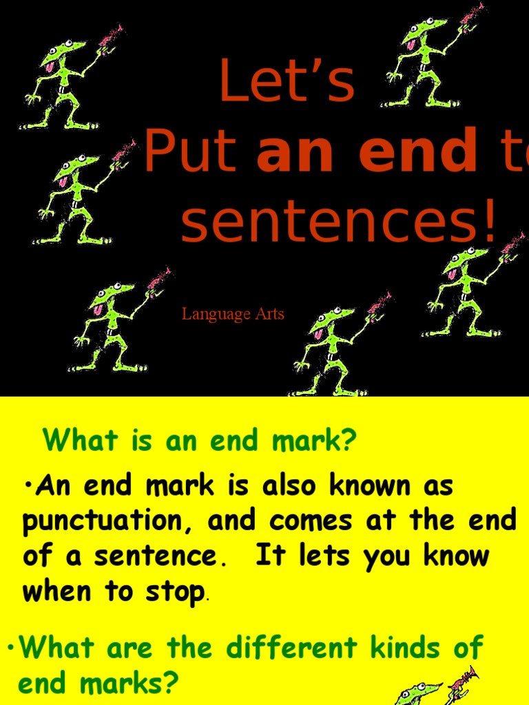 Let's Put An End To Sentences!: Language Arts | PDF