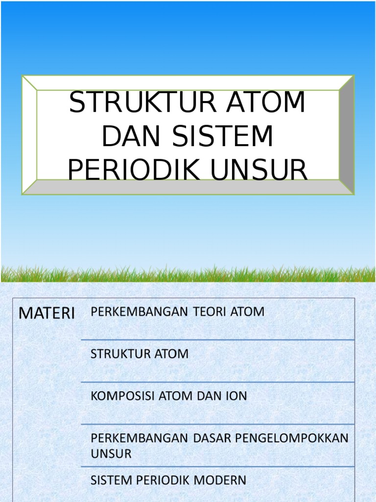 Bab 2 - Struktur Atom Dan Sistem Periodik Unsur | PDF | Metode & Bahan Ajar | Teknologi & Rekayasa