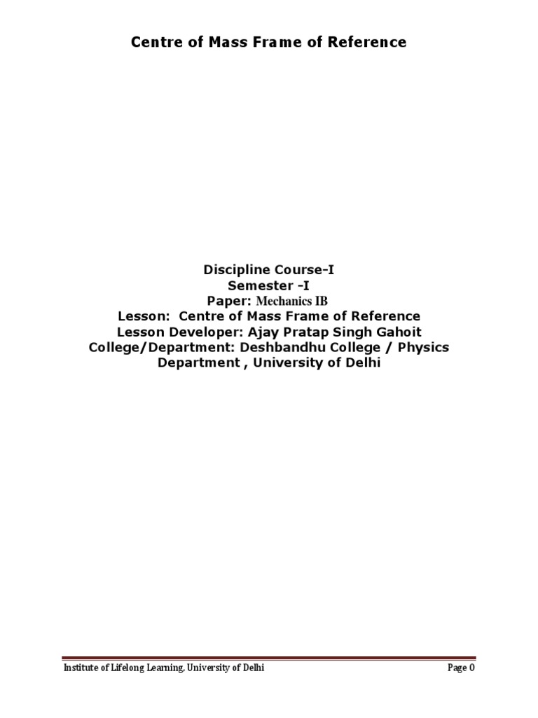 Centre of Mass Frame Explained | PDF | Momentum | Collision