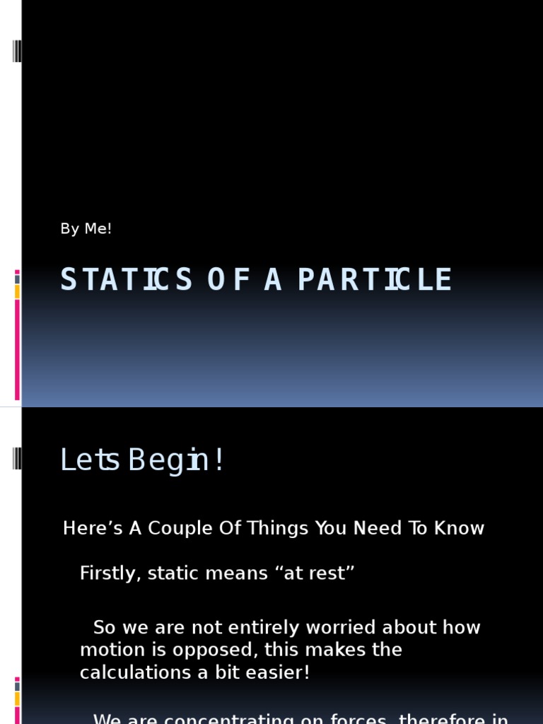 Statics of A Particle | PDF