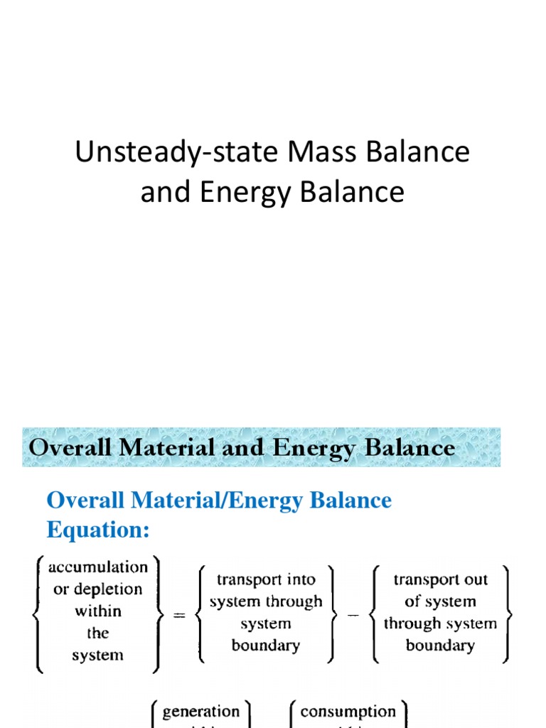 Unsteady-State Mass and Energy Balance | PDF
