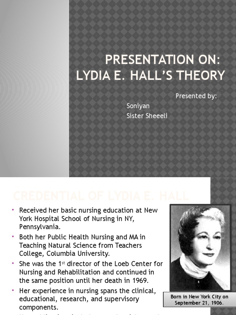 Lydia Hall's Nursing Theory Explained | PDF | Nursing | Childbirth