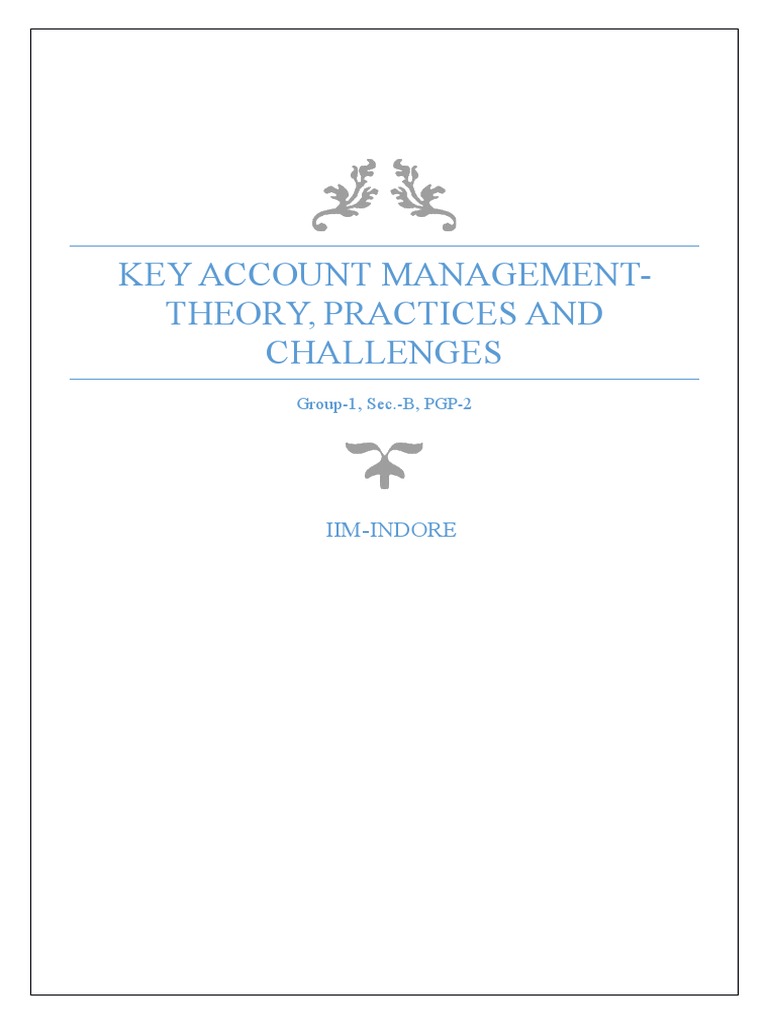 KAM - Key Account Management-Theory, Practices and Challenges | PDF ...