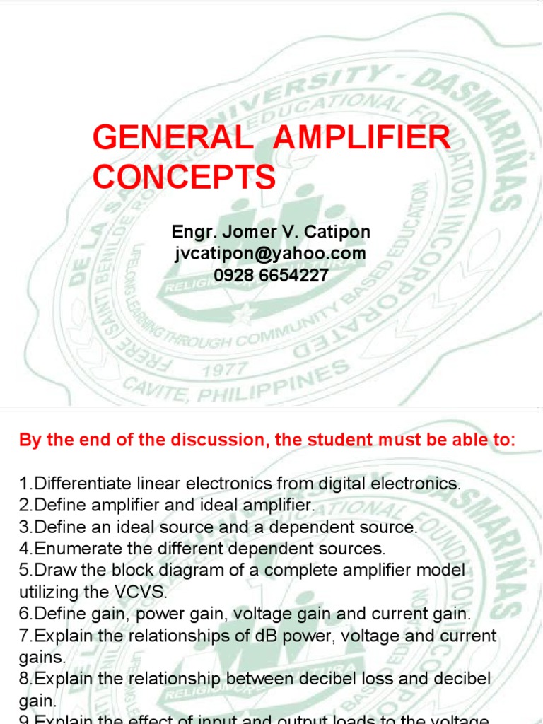 General Amplifier Concepts: Engr. Jomer V. Catipon 0928 6654227 | PDF ...