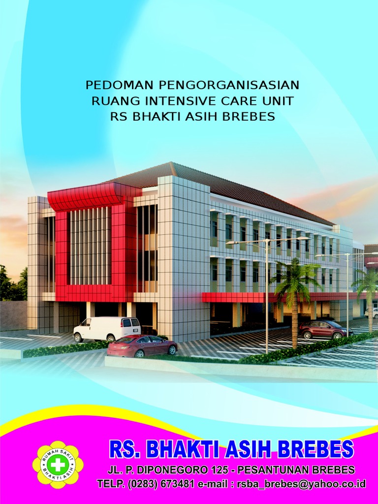 Pedoman Pengorganisasian Ruang Intensive Care Unit Rs Bhakti Asih ...