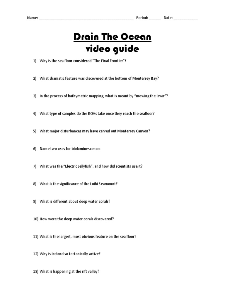 Drain The Ocean Video Worksheet 1 | PDF | Seabed | Sea