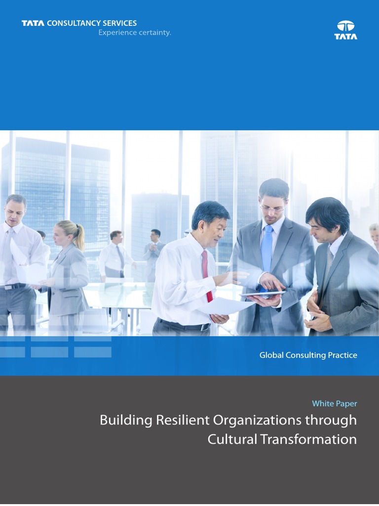 TCS Building Resilient Organizations Through Cultural Transformation ...