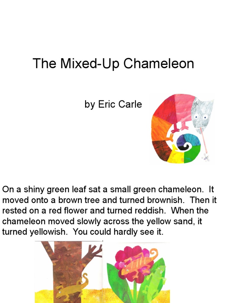 The Mixed-Up Chameleon by Eric Carle | PDF