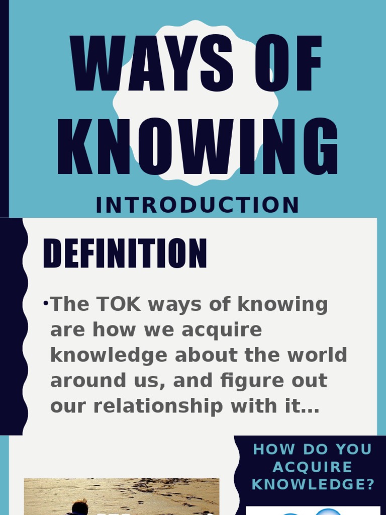 Ways of Knowing | PDF | Imagination | Reason