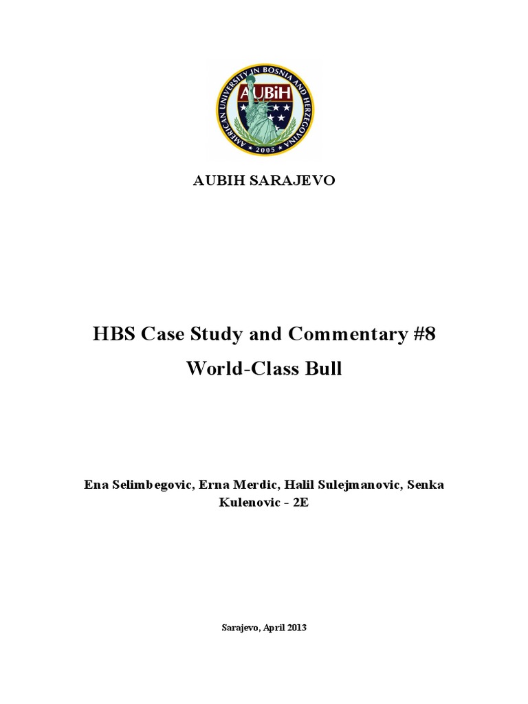 HBS Case Study #8 World-Class Bull | PDF