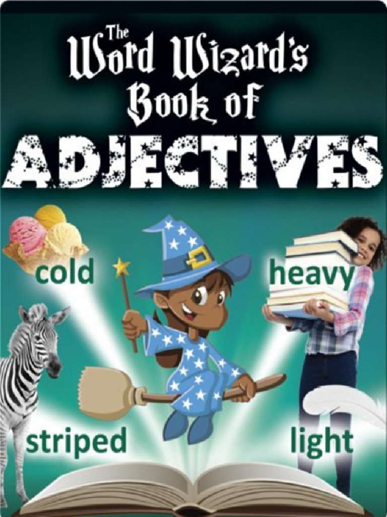 The Word Wizards Book of Adjectives | PDF