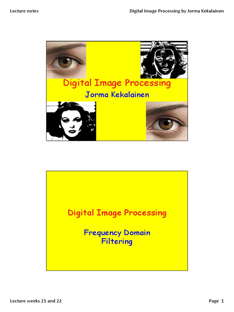 Digital Image Processing - Lecture Weeks 21 and 22 | PDF | Low Pass ...