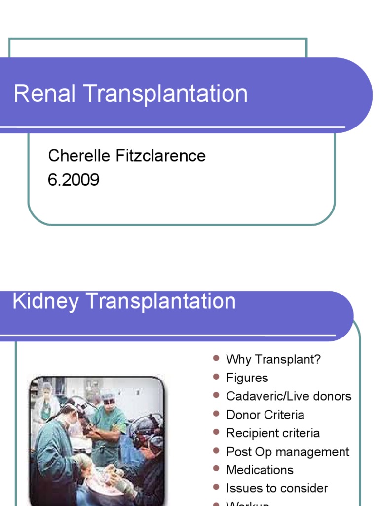 Overview of Renal Transplantation Care | PDF | Kidney Transplantation ...