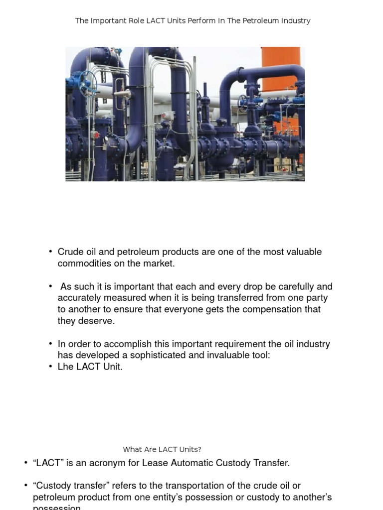 Role of LACT Units | Pipeline Transport | Petroleum