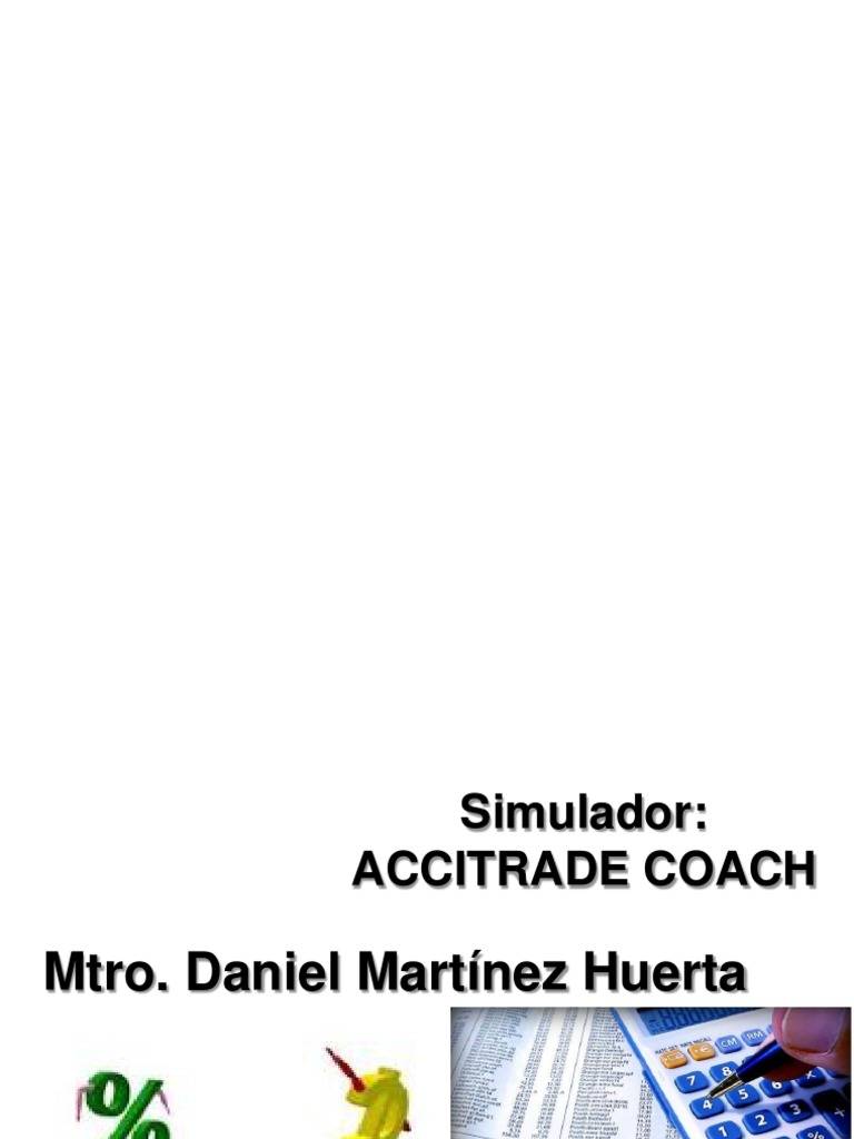 Simulador Financiero AccitradeCoach | PDF