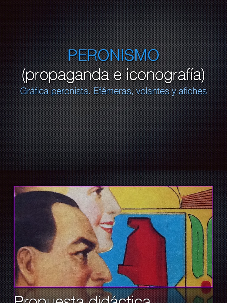 Iconografía y Propaganda Peronista | PDF