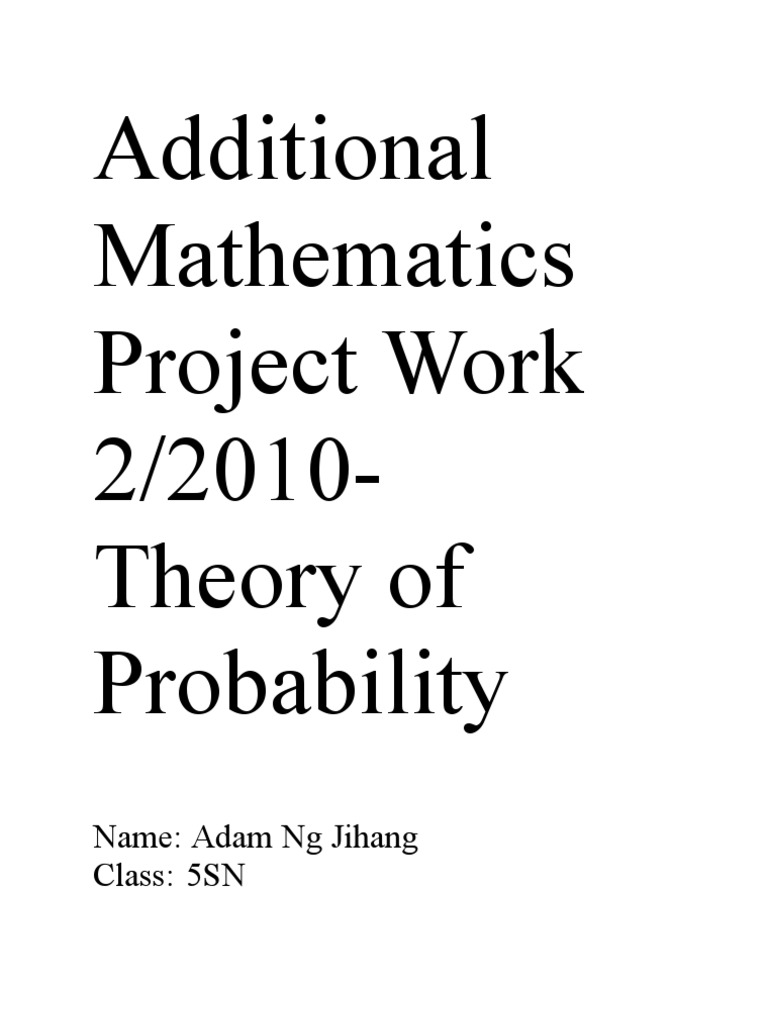 Additional Mathematics Project Work 2 | PDF | Probability | Probability ...