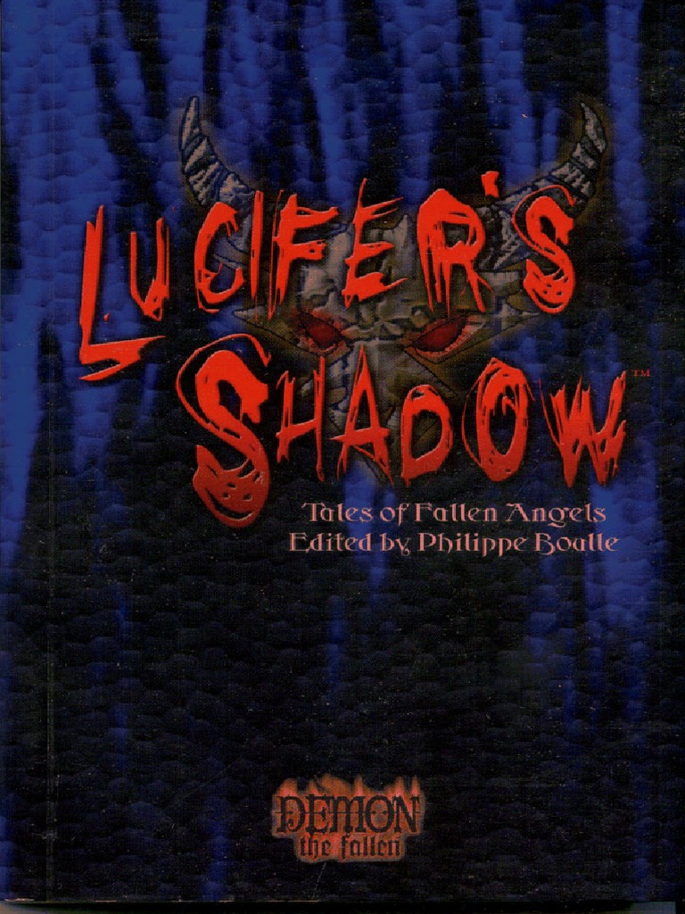 Demon - The Fallen - Lucifer's Shadow - Tales of Fallen Angels PDF | PDF