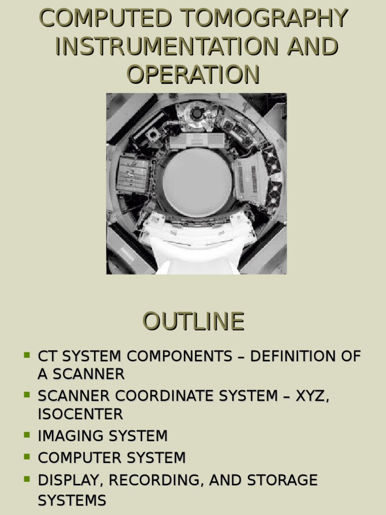 9 CT Instrumentation | PDF | Ct Scan | Vacuum Tube