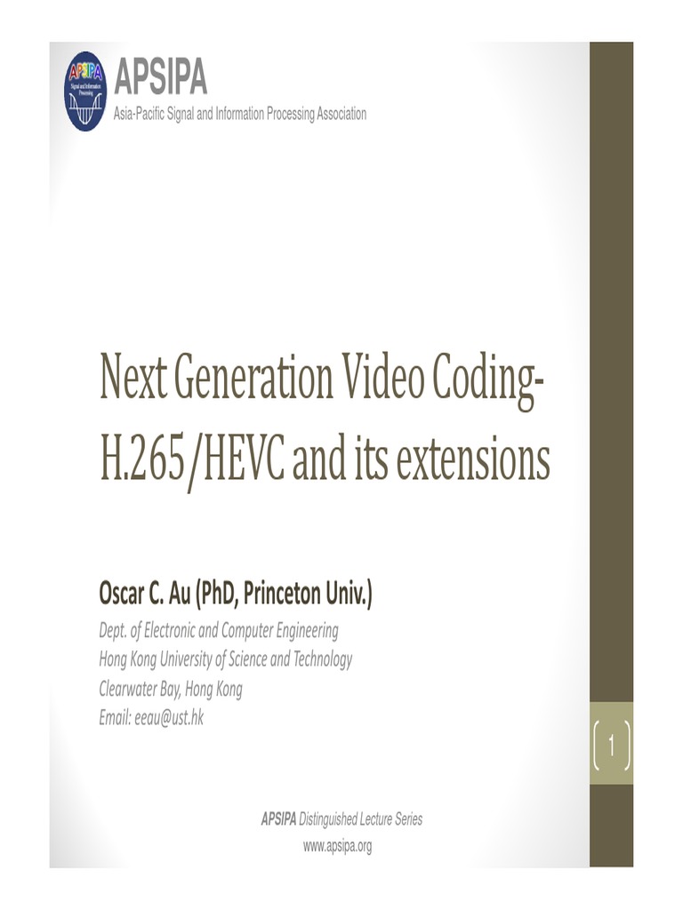 Next Generation Video Coding (By APSIPA) | PDF | Data Compression | H.264/Mpeg 4 Avc