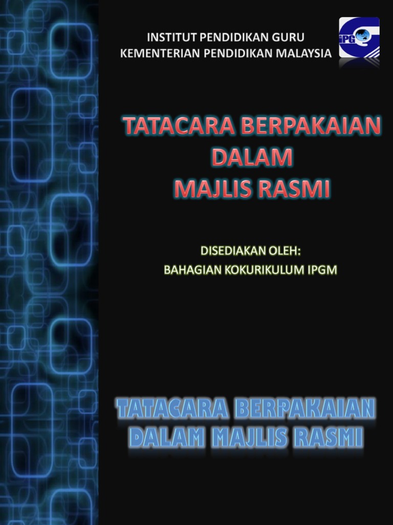 Protokol Berpakaian Majlis Rasmi | PDF