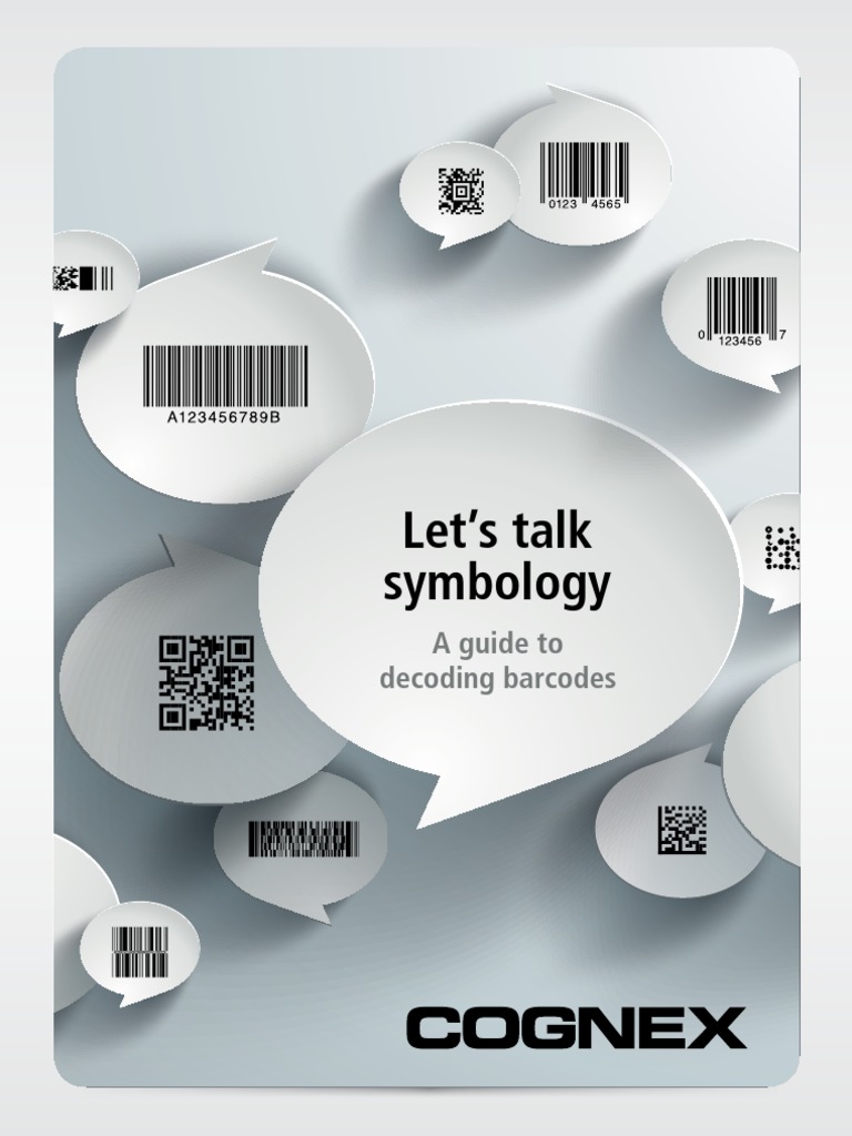 Let's Talk Symbology - A Guide To Decoding Barcodes | PDF | Barcode ...