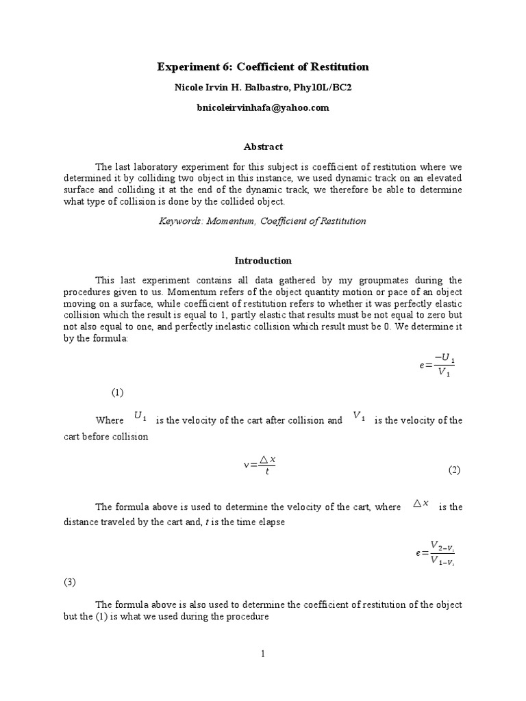 Experiment 6: Coefficient of Restitution: Nicole Irvin H. Balbastro ...