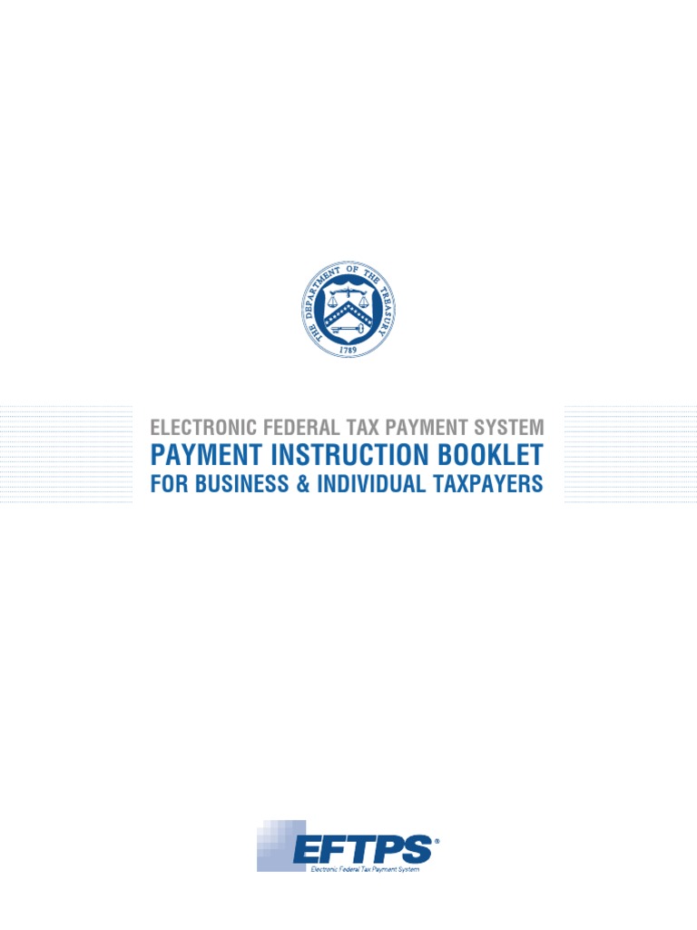 IRS EFTPS Instructions | Tax Return (United States) | Income Tax In The ...