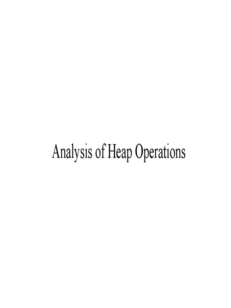 Analysis of Heap Operations | Time Complexity | Theoretical Computer ...