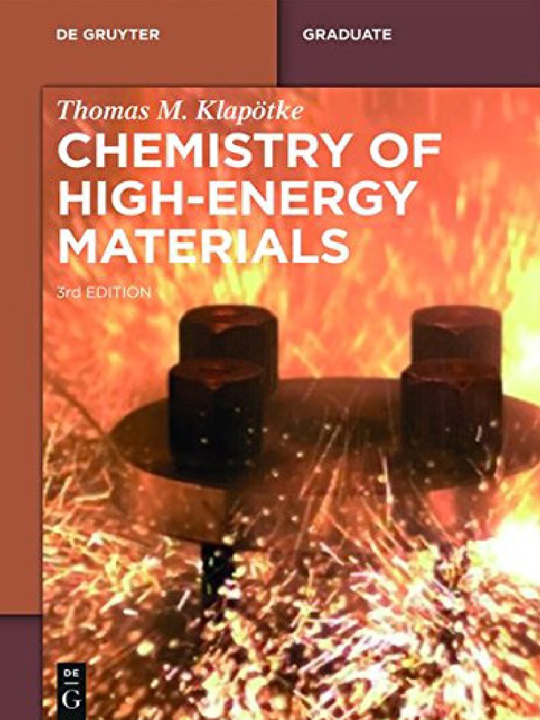 Chemistry of High-Energy Materials 3rd ed - Thomas M. Klapötke (De ...