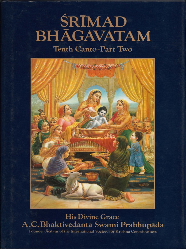Srimad-Bhagavatam Tenth Canto Volume 2 | PDF | Bhagavata Purana | Vedas